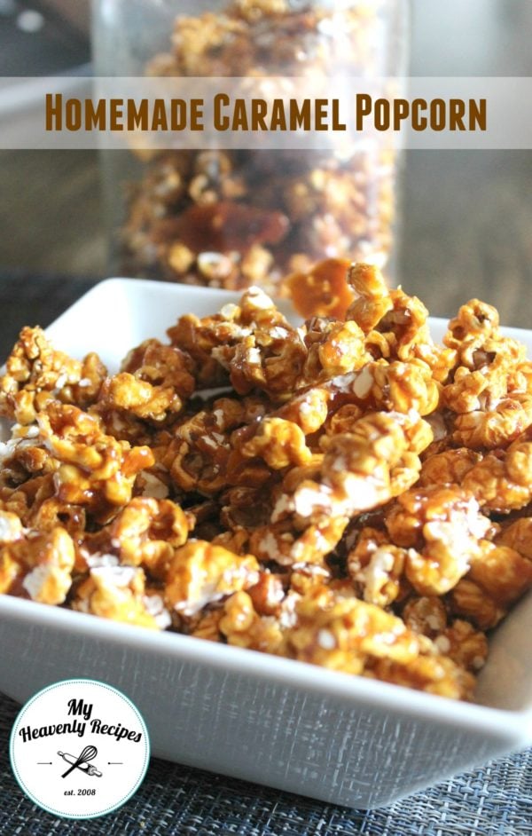 Homemade Caramel Popcorn + Video - My Heavenly Recipes