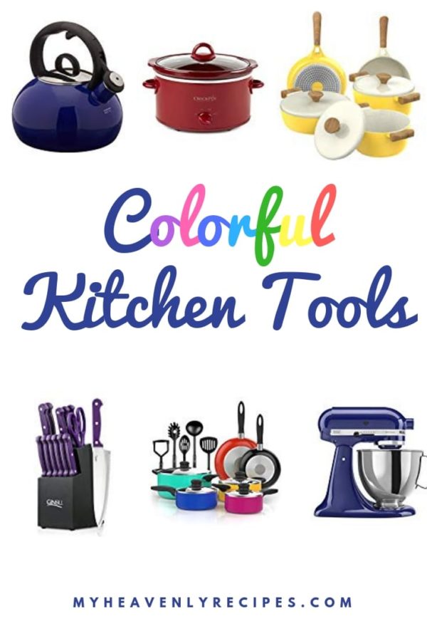 Colorful Kitchen Tools - My Heavenly Recipes