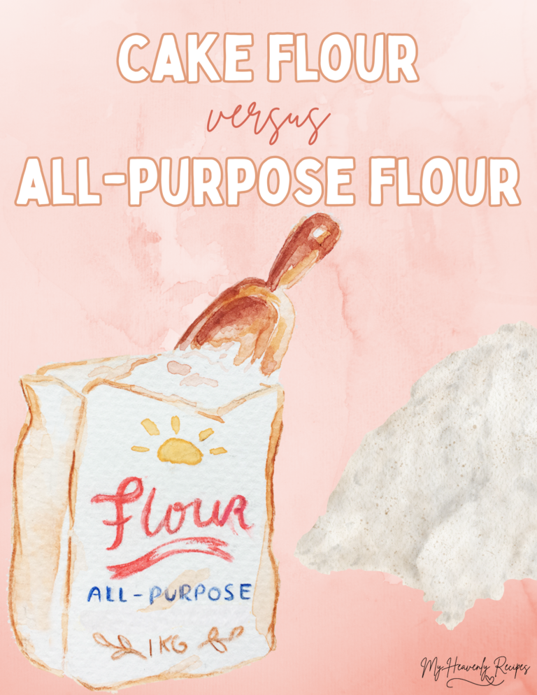 All-Purpose Flour vs Cake Flour - My Heavenly Recipes